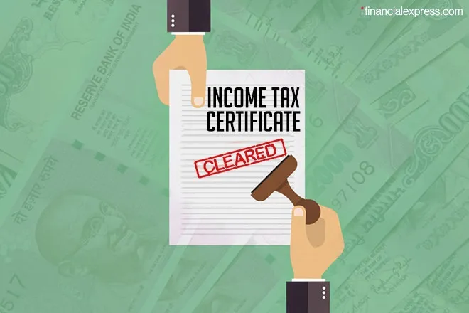 Income Tax Clearance Certificate क्या होता है?
