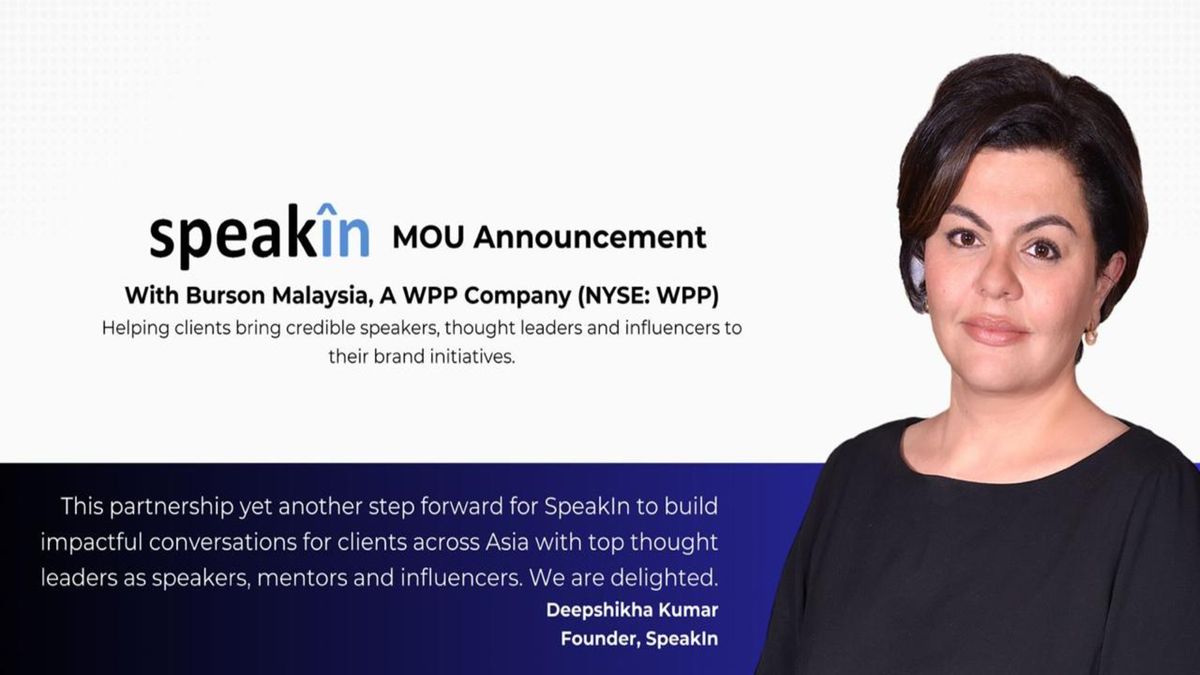 SpeakIn announces strategic partnership with Burson Malaysia to build greater value for brands ...