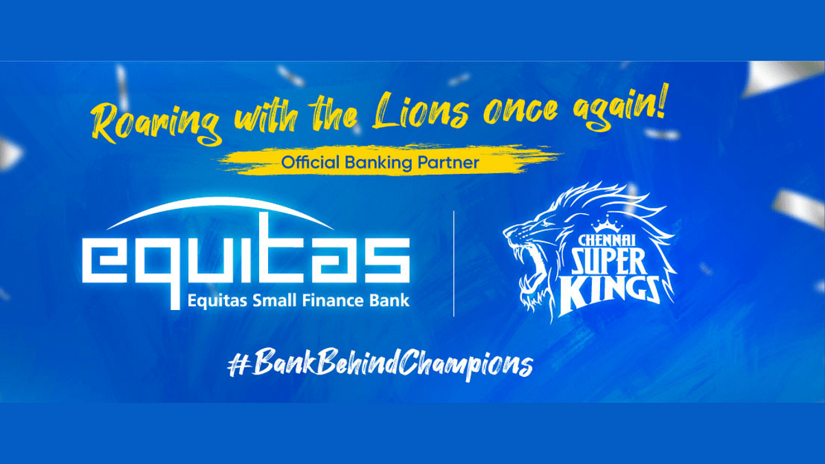 Equitas SFB becomes the official banking partner of Chennai Super Kings