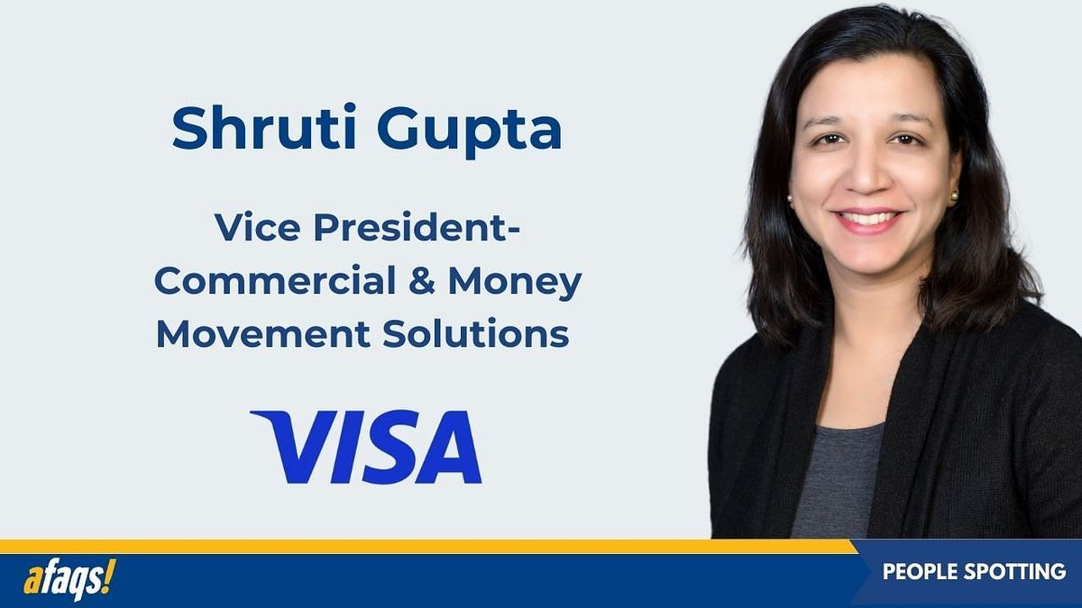 Visa ropes in Shruti Gupta as vice president and head commercial & money movement solutions