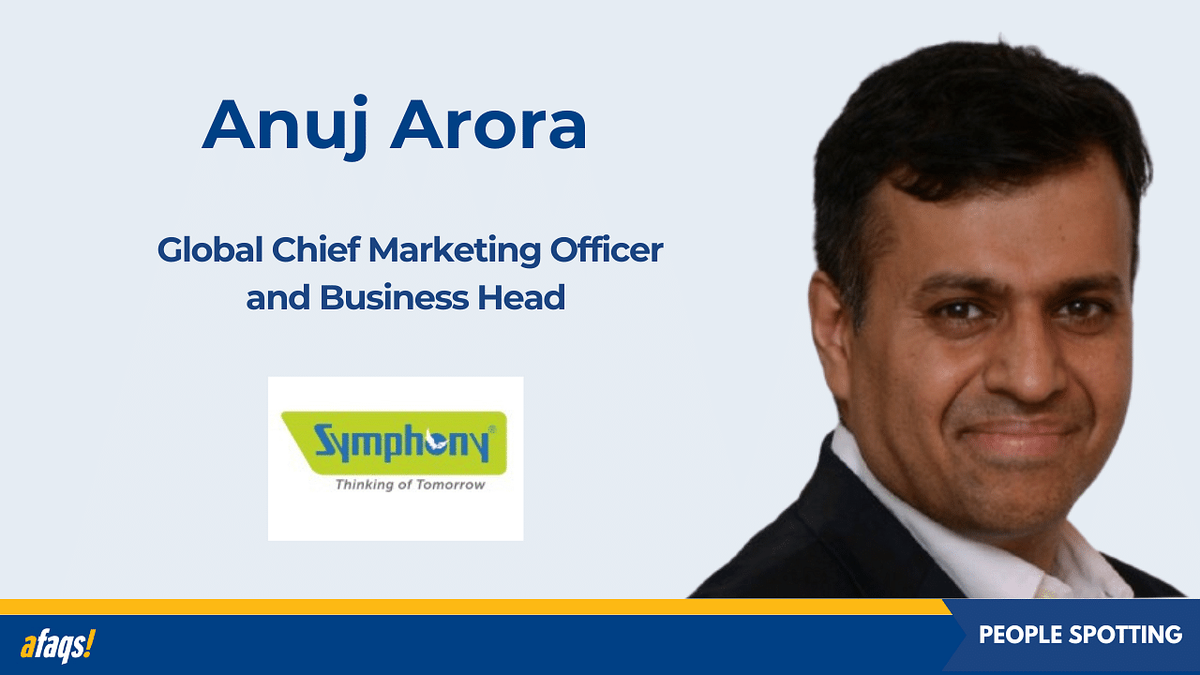 Symphony elevates Anuj Arora as global chief marketing officer and ...
