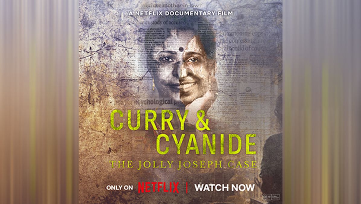 India Today Originals & Netflix premiere true-crime documentary, Curry & Cyanide - The Jolly ...