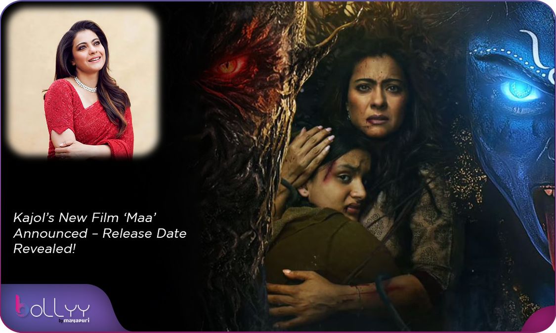 Kajol’s New Film ‘Maa’ Announced – Release Date Revealed!