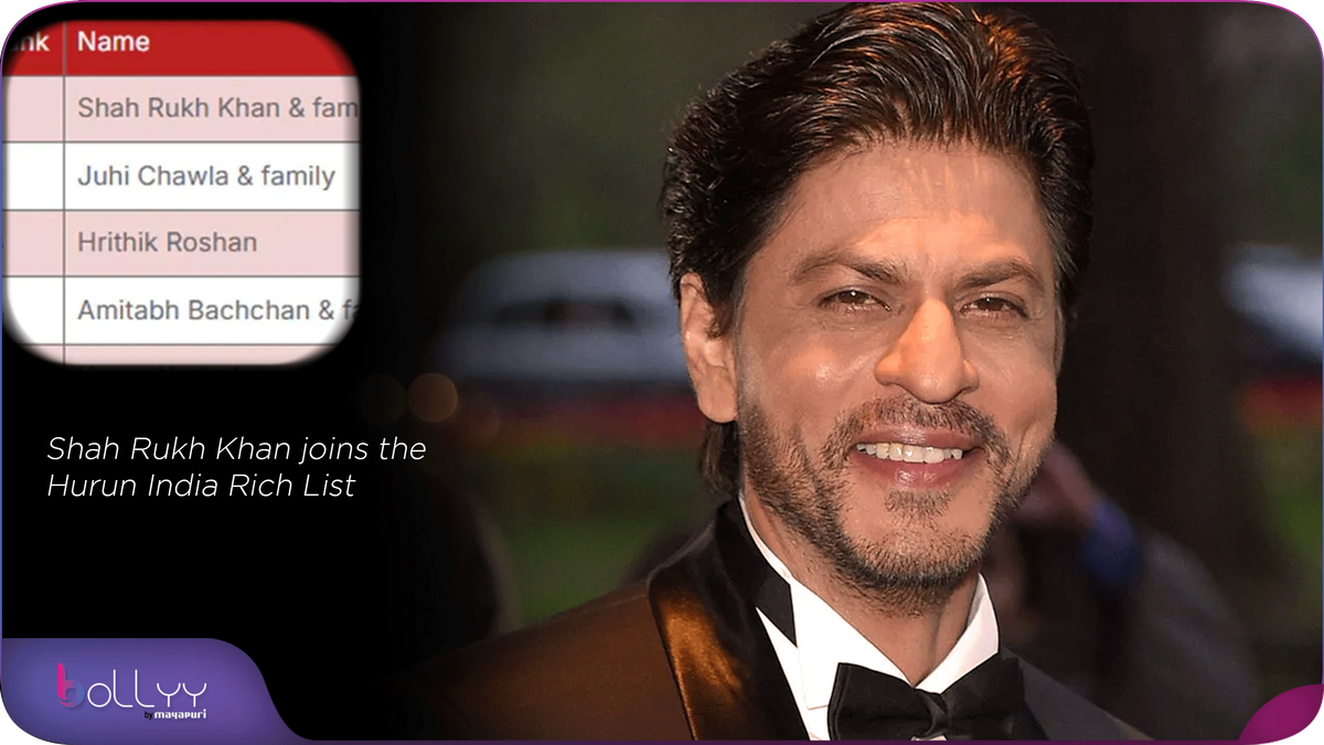 Shah Rukh Khan joins the Hurun India Rich List
