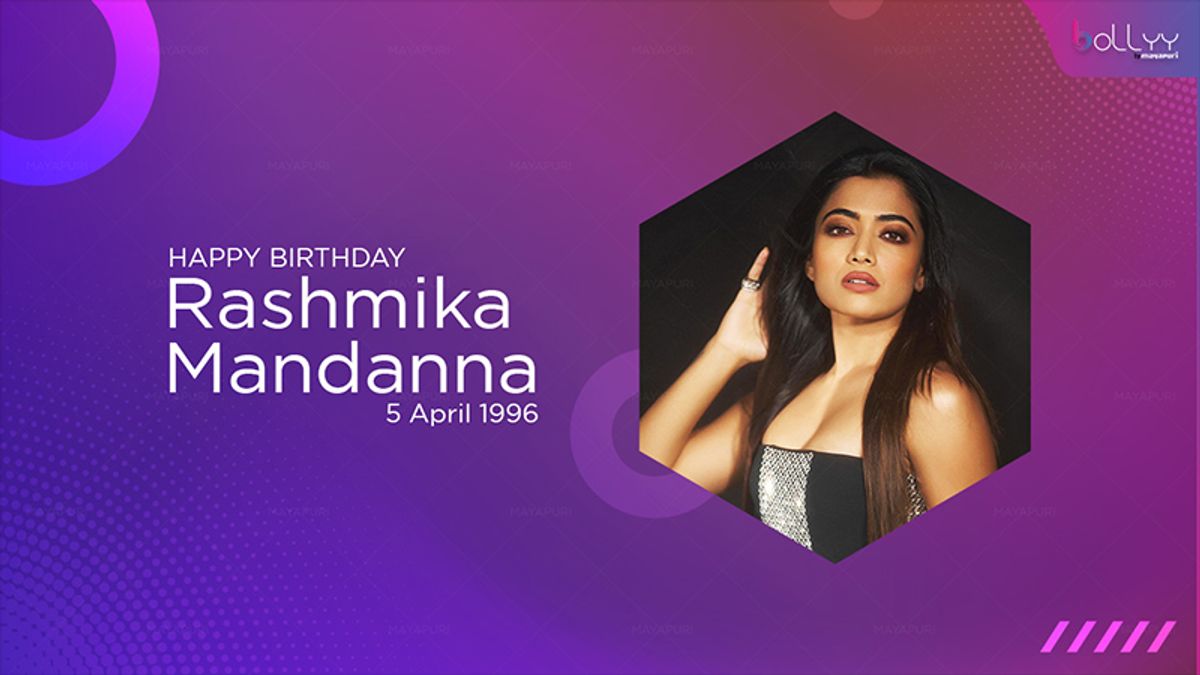 BIRTHDAY SPECIAL: Rashmika Mandanna has become national crush.