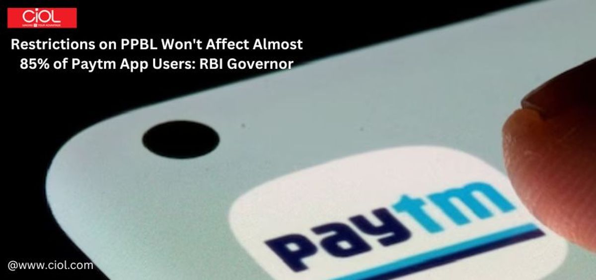 Restrictions on PPBL Won't Affect Almost 85% of Paytm App Users: RBI ...