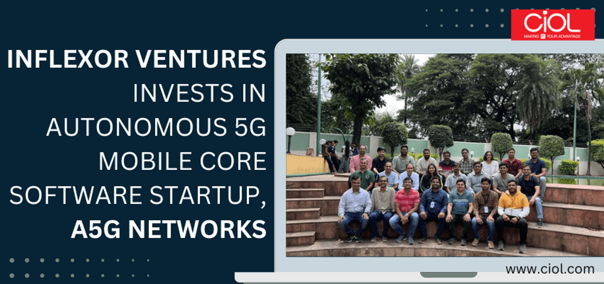 Inflexor Ventures invests in A5G Networks