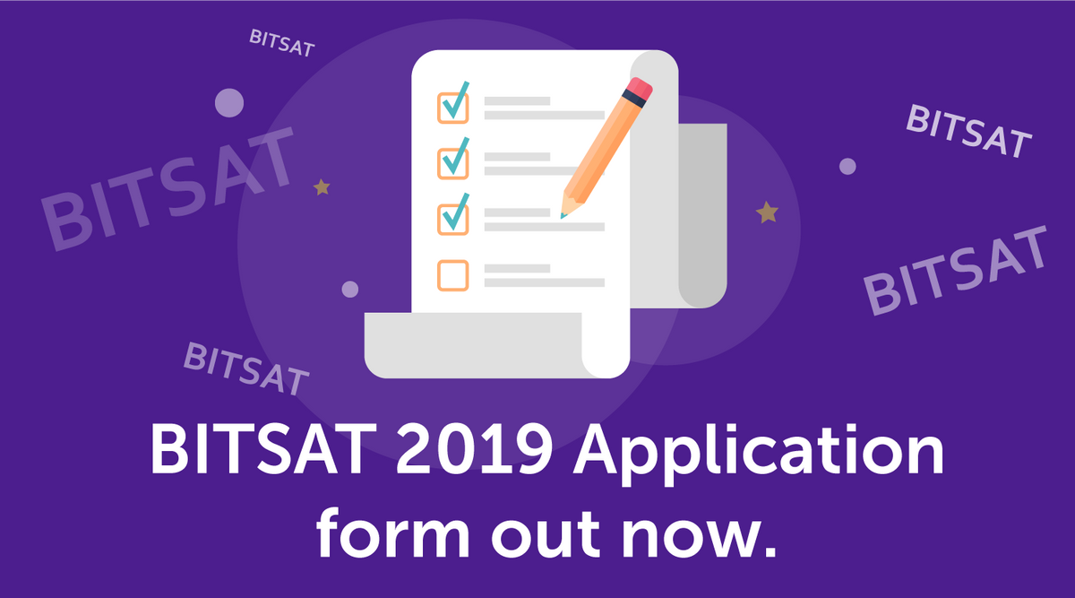BITSAT Application Forms are Out; Candidates can Apply by March 20