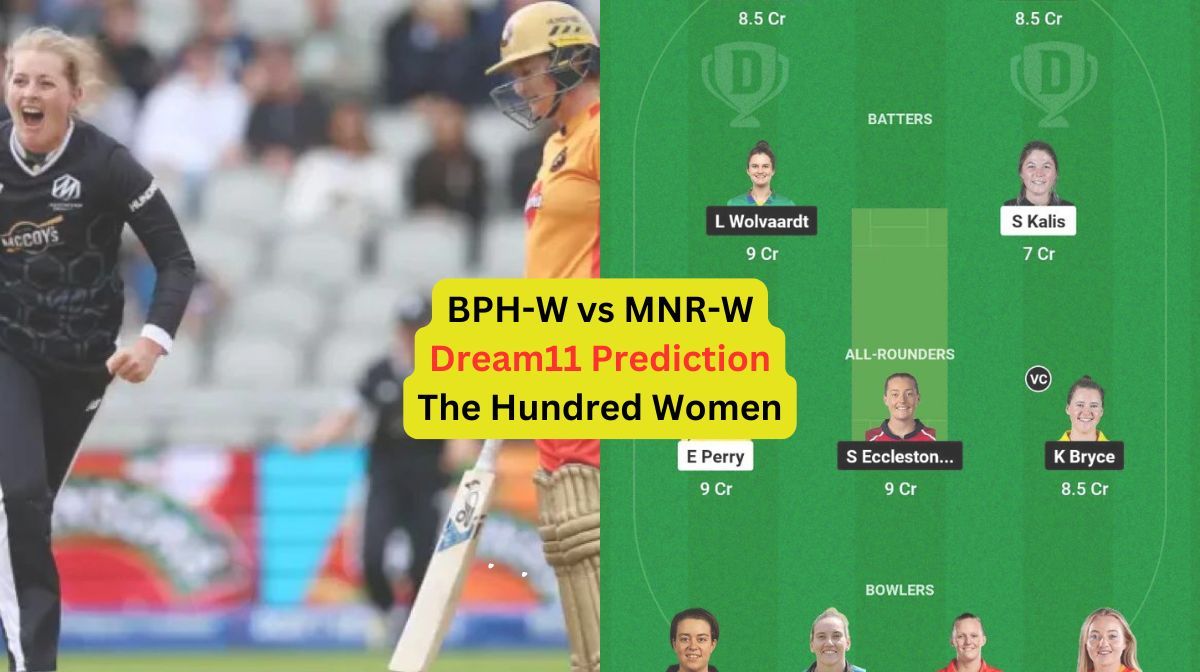 BPH-W vs MNR-W Dream11 Prediction in Hindi, Match 32, प्लेइंग इलेवन, पिच रिपोर्ट, Dream11 Team ...