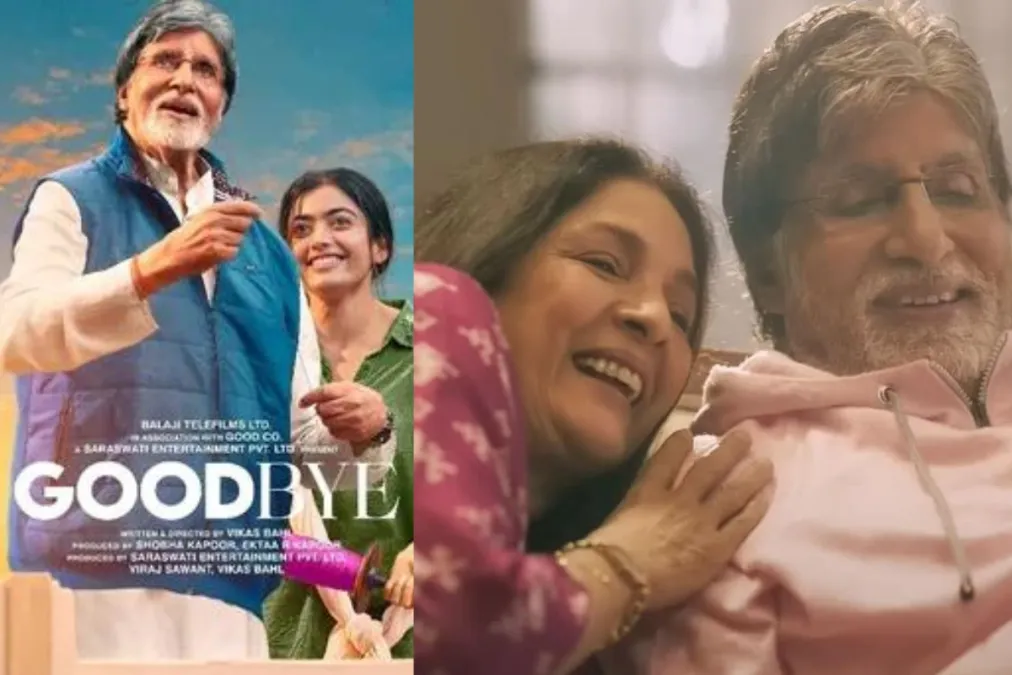 Goodbye movie review: Amitabh Bachchan, Neena Gupta and Rashmika ...
