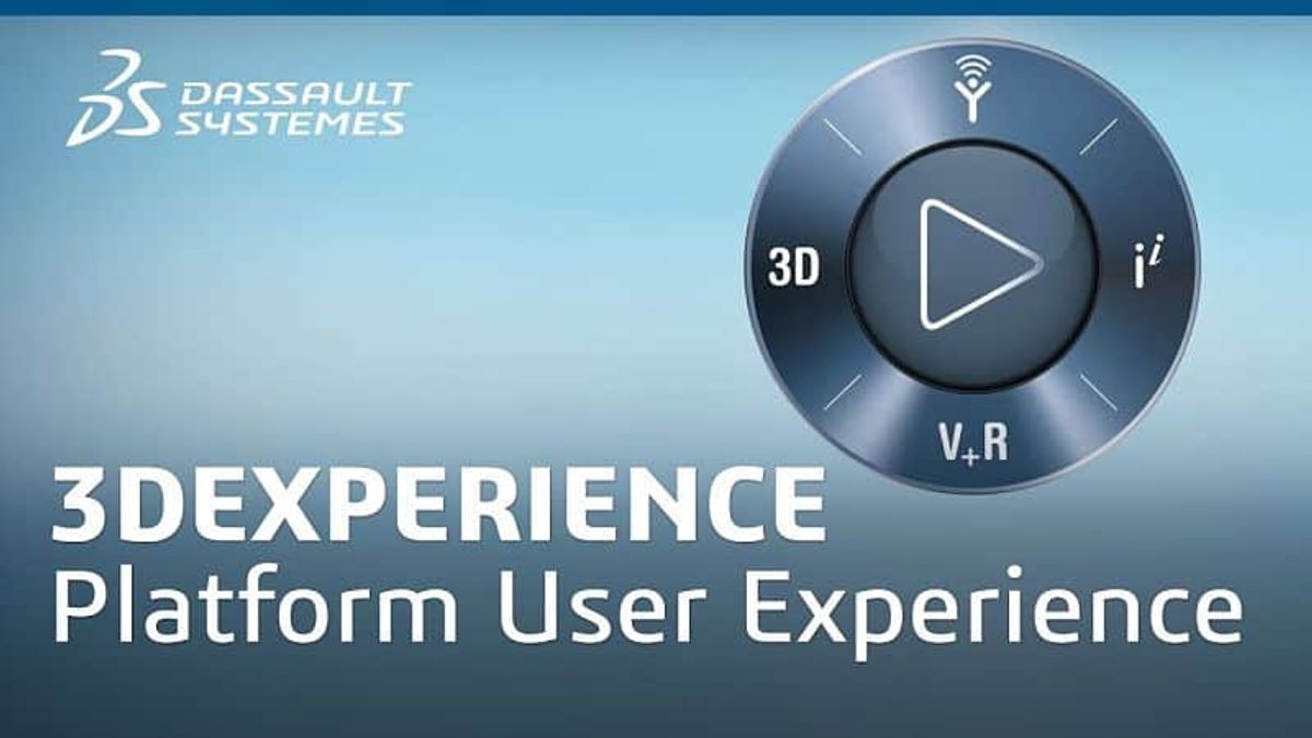 Dassault Systèmes advances its next generation 3DEXPERIENCE platform