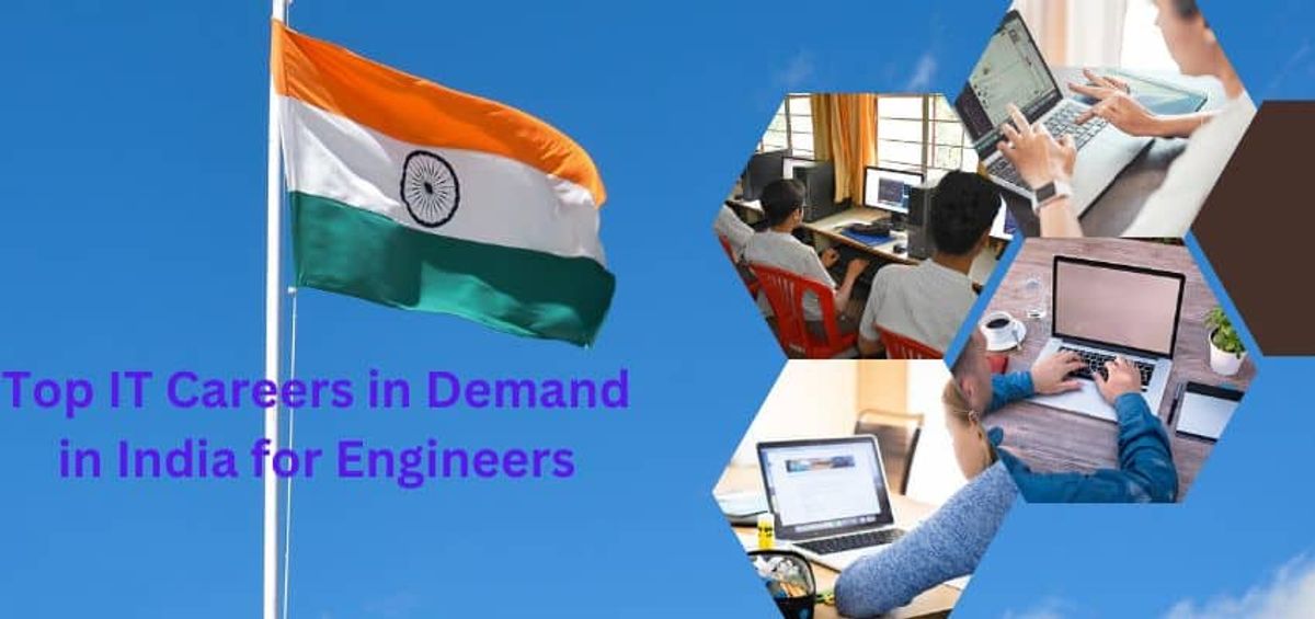 Top IT Careers in Demand in India for Engineers