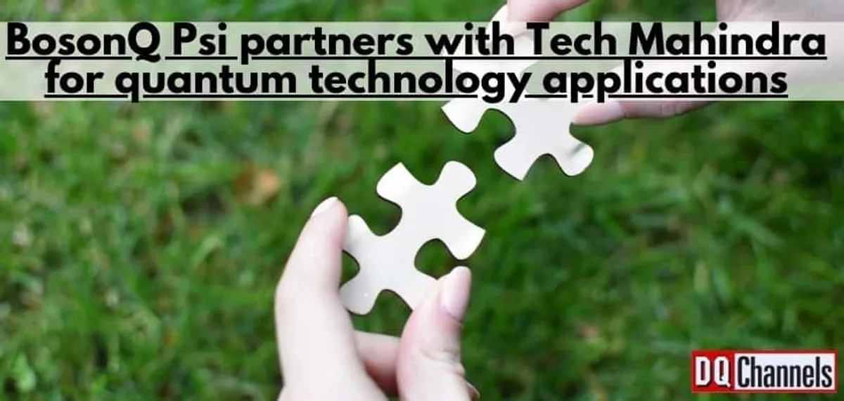 BosonQ Psi partners with Tech Mahindra for quantum technology applications