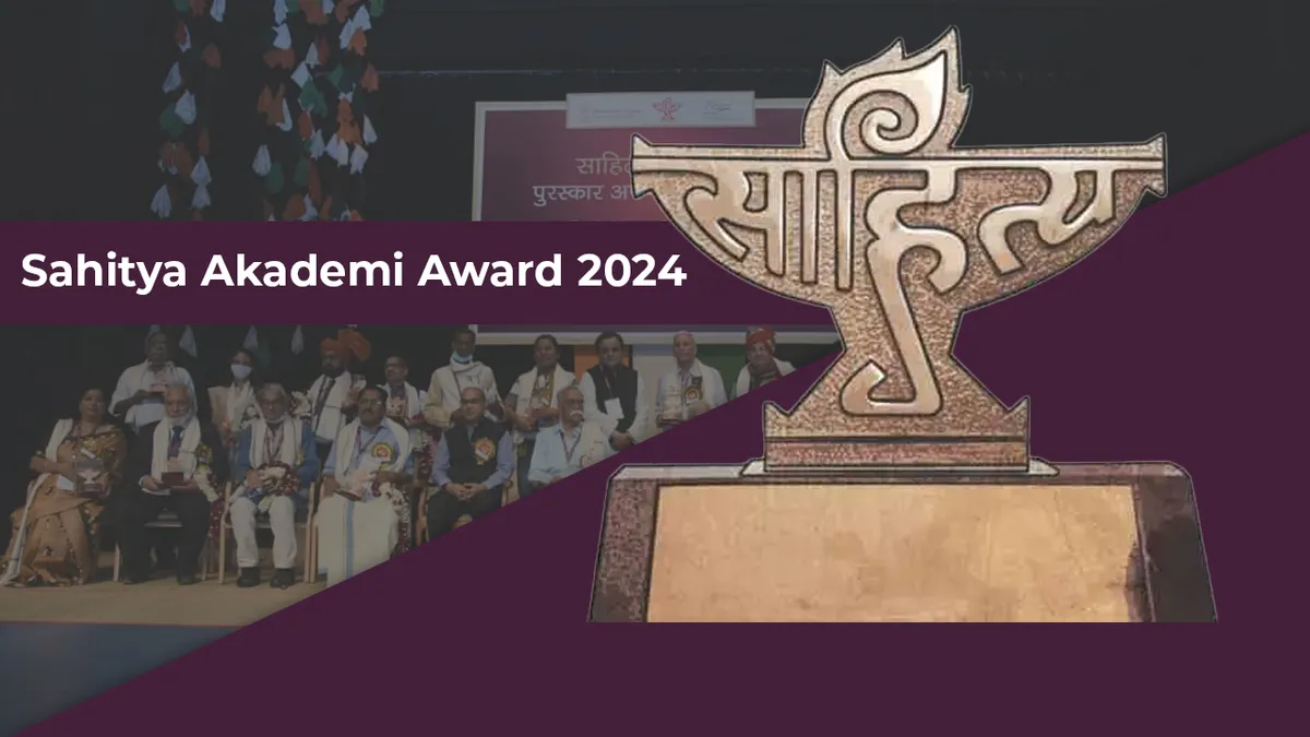 Winners of Sahitya Akademi Award 2024: Bal Sahitya Puraskar and Yuva ...