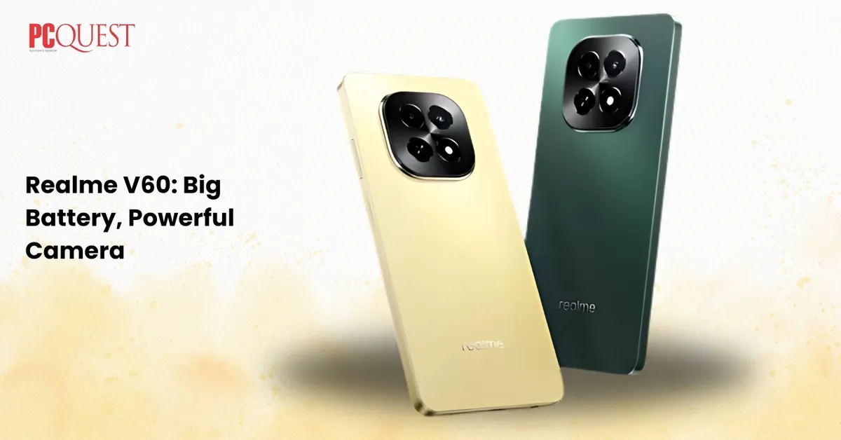 Realme V60 Series Boasts Big Battery & Powerful Camera: Details
