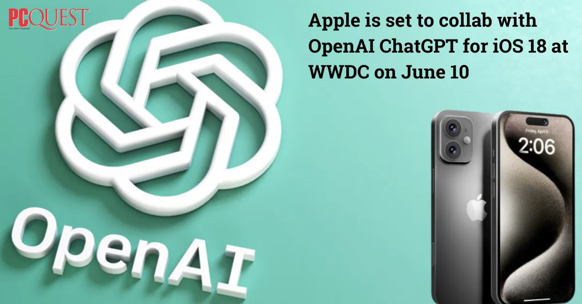 Apple is Set to Collab with OpenAI ChatGPT for iOS 18