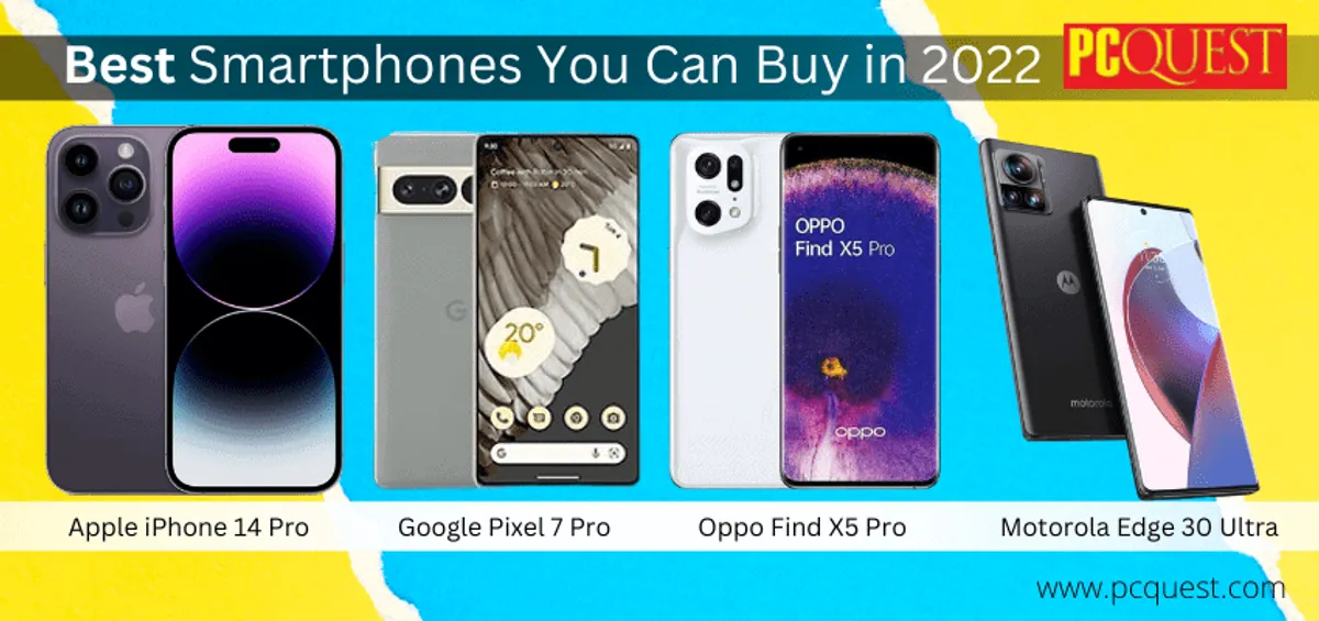 Best Smartphones You Can Buy in 2022