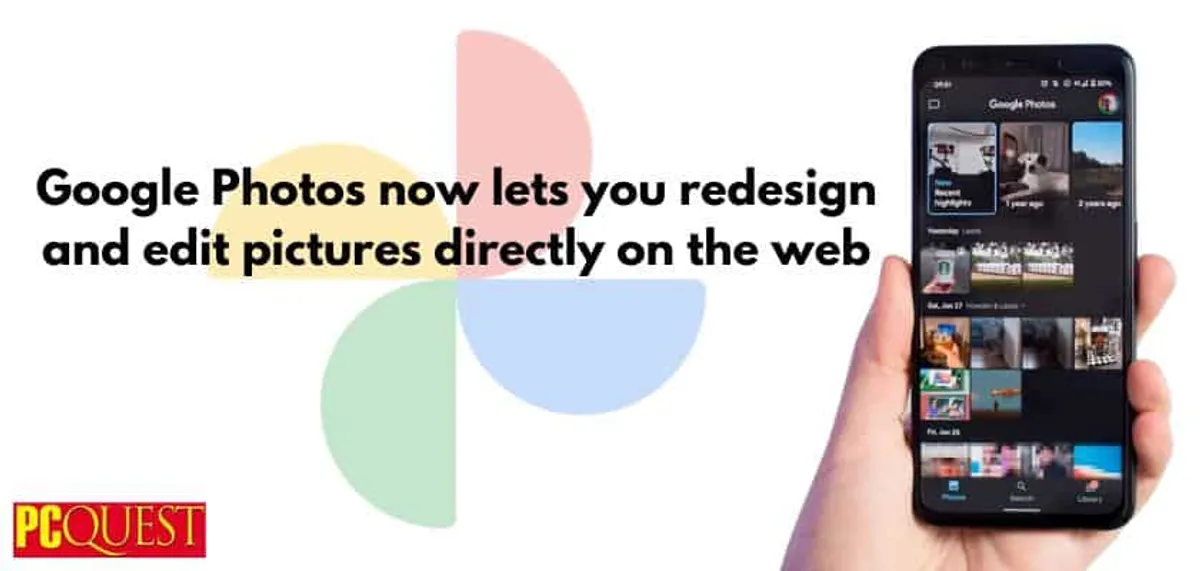 Google Photos Now Lets You Redesign and Edit Pictures Directly on the Web