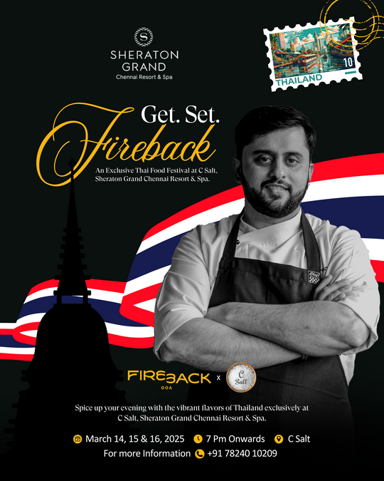 Fireback Goa brings its flavours to Sheraton Grand Chennai Resort & Spa ...