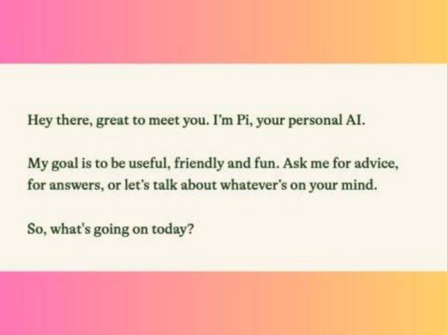 Inflection AI launches Pi, an emotionally intelligent Chatbot