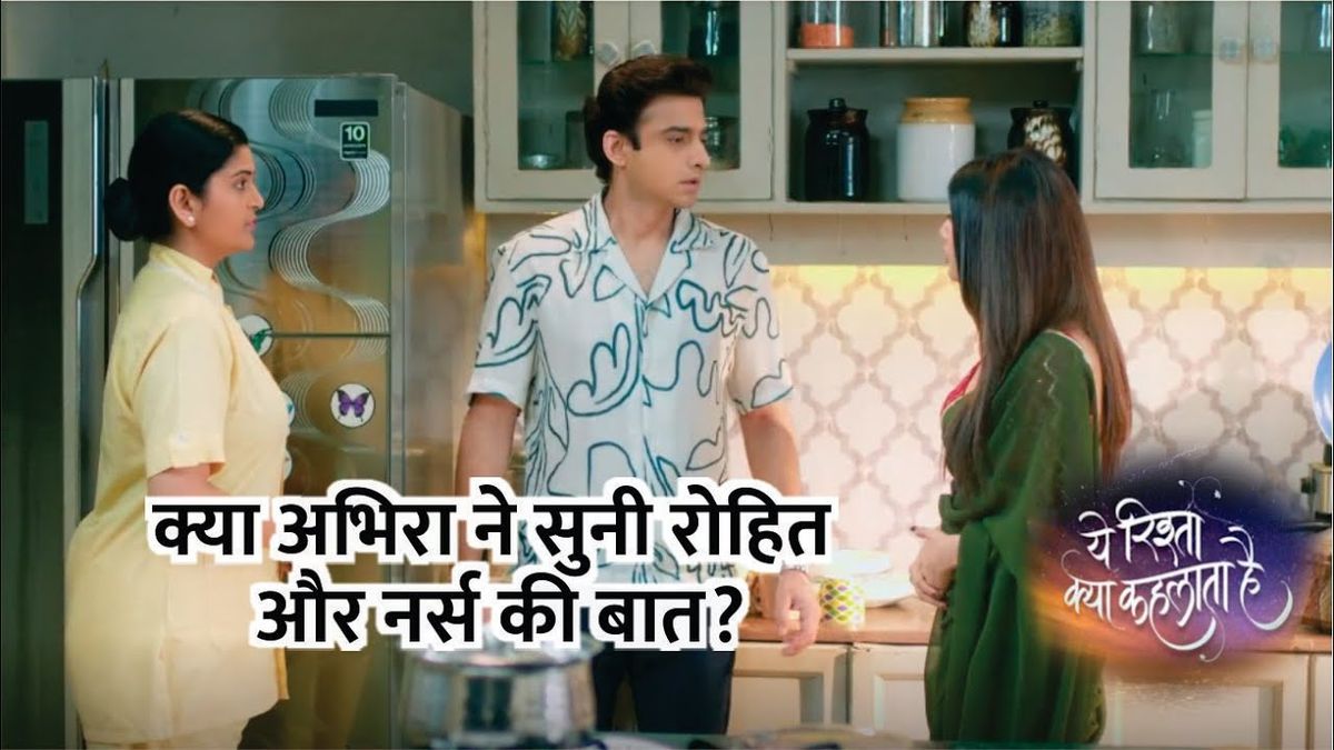 YRKKH | kya abhira ne sunI rohit aur nars kI baat? | Armaan | Abhira ...
