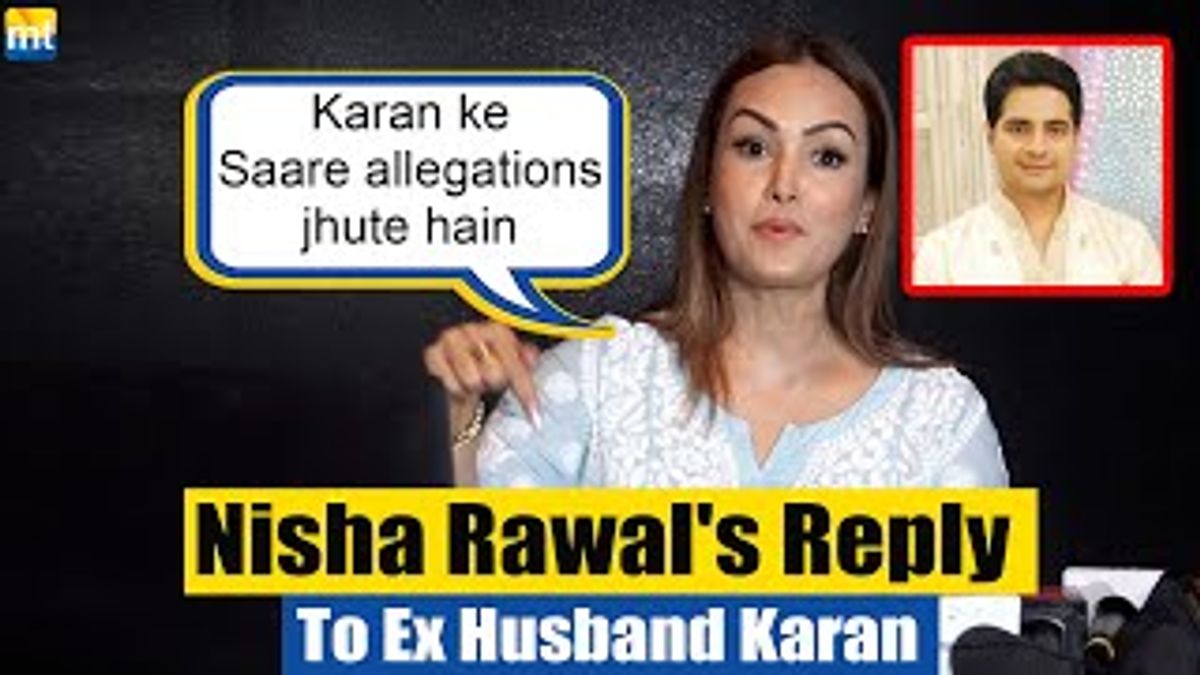 Lock Up fame Nisha Rawal hits back at allegations made by her ex husband Karan Mehra