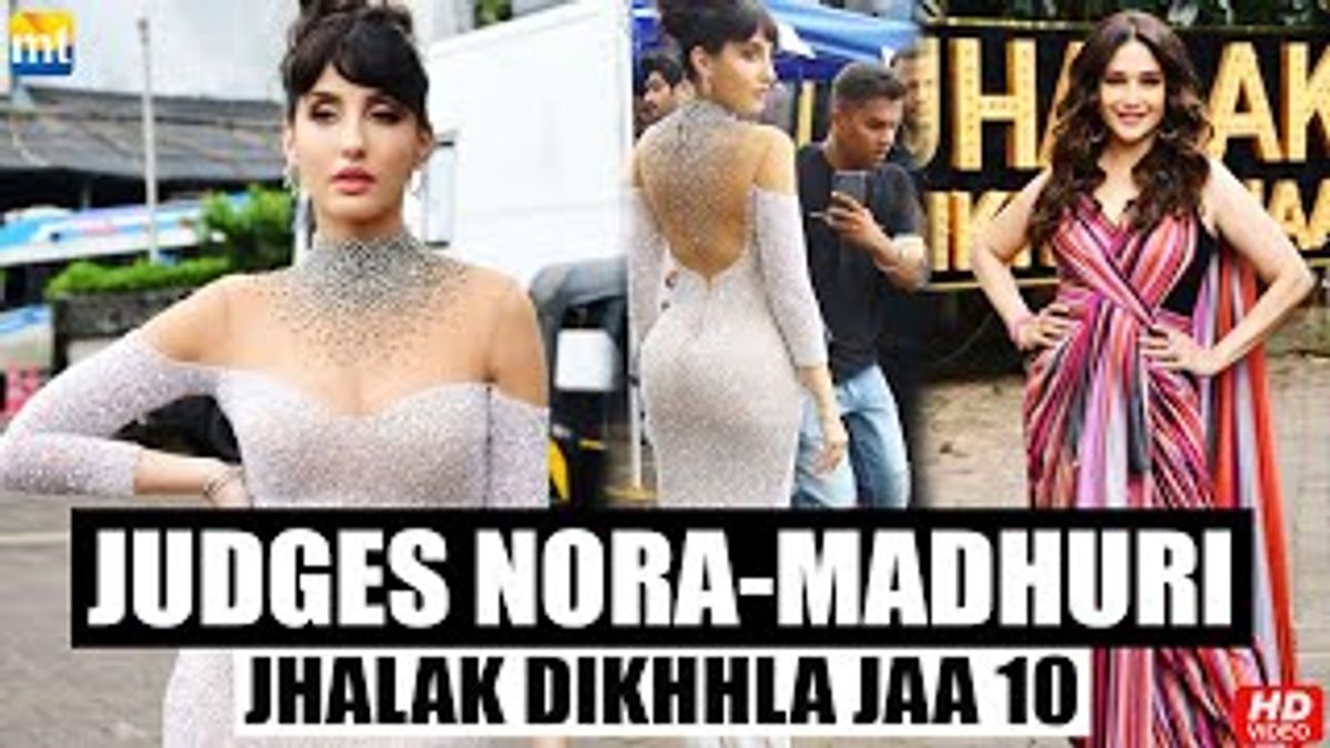 Nora Fatehi & Madhuri Dixit both judges dressed to impress as they ...
