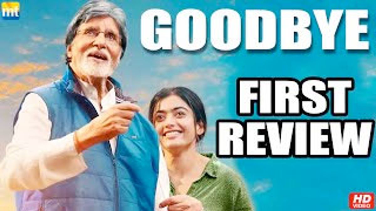 Good OR Bad? Goodbye Movie FIRST Review | Rashmika Mandanna, Amitabh ...