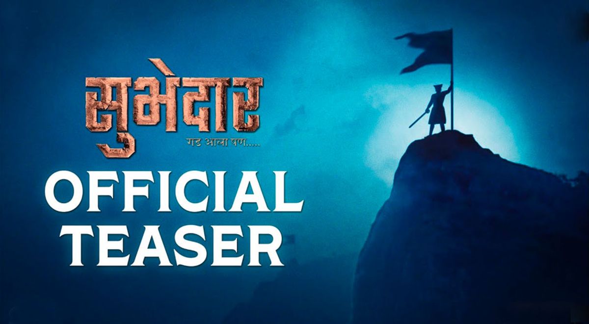 Subhedar Teaser : Digpal Lanjekar Brings Tanhaji's Brave Tale With ...