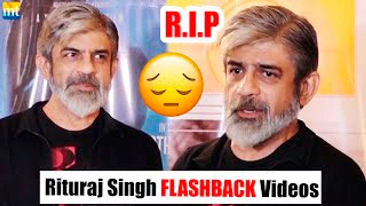 Shocking Anupama Actor Rituraj Singh Is NO MORE, Watch His Happy ...