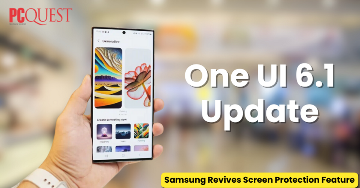 Samsung Brings Back Screen Burn-in Protection with One UI 6.1 Update