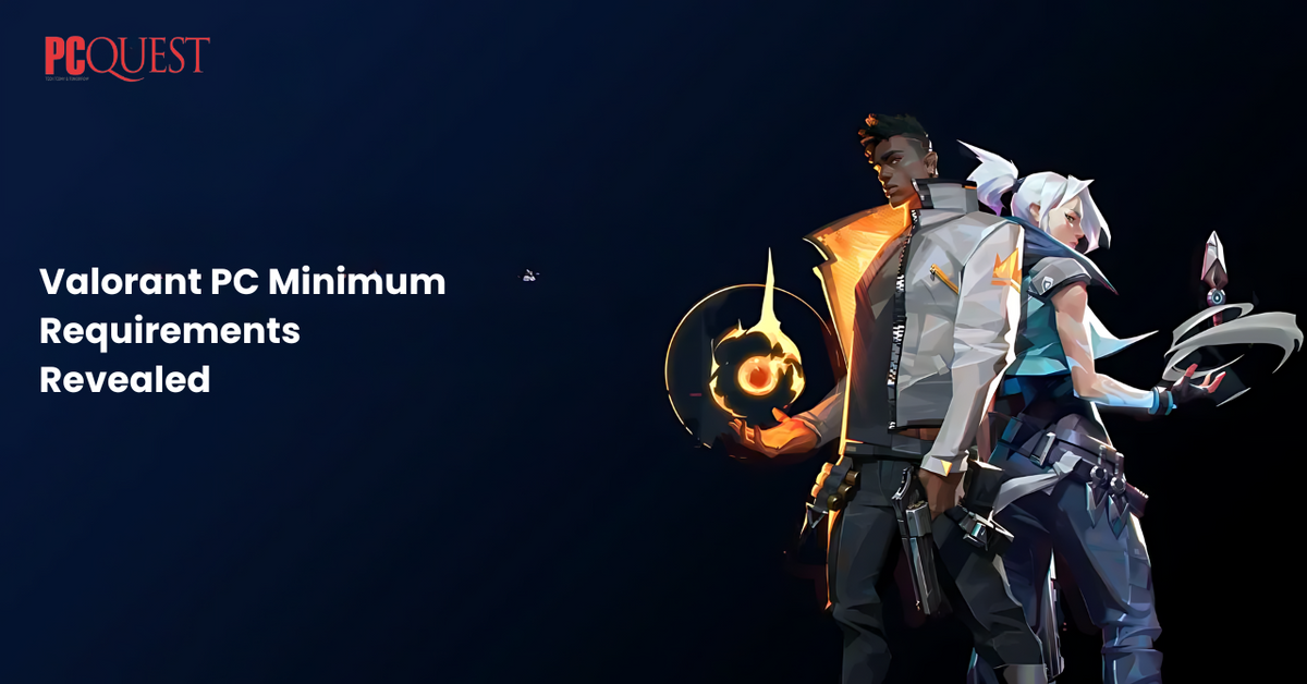 Valorant Minimum System Requirement for You to Play on your PC