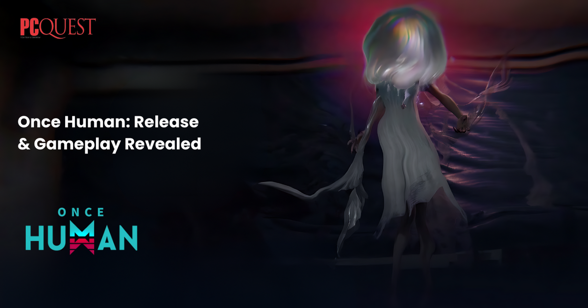 PC Gaming: Once human Release Details and Gameplay