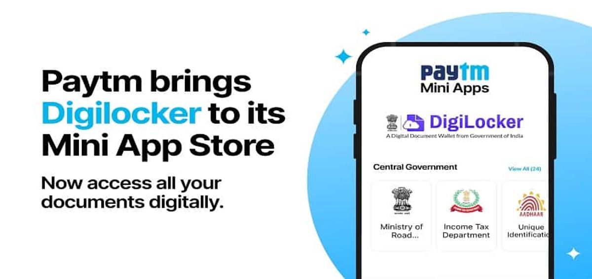 Paytm brings Digilocker to its Mini App Store - now access all your ...
