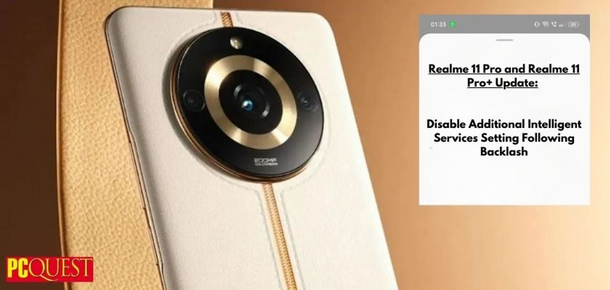 Realme 11 Pro and Realme 11 Pro+ Update: Disable Additional Intelligent ...