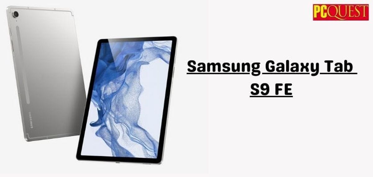 Samsung Galaxy Tab S9 FE: Colour Options and Price in India Leaked ...
