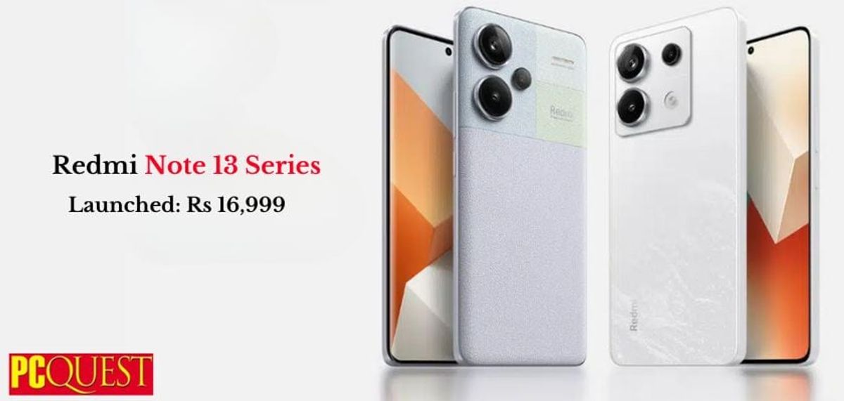 Redmi Note 13 Series Launches in India; Base Variant Priced at Rs 16,999