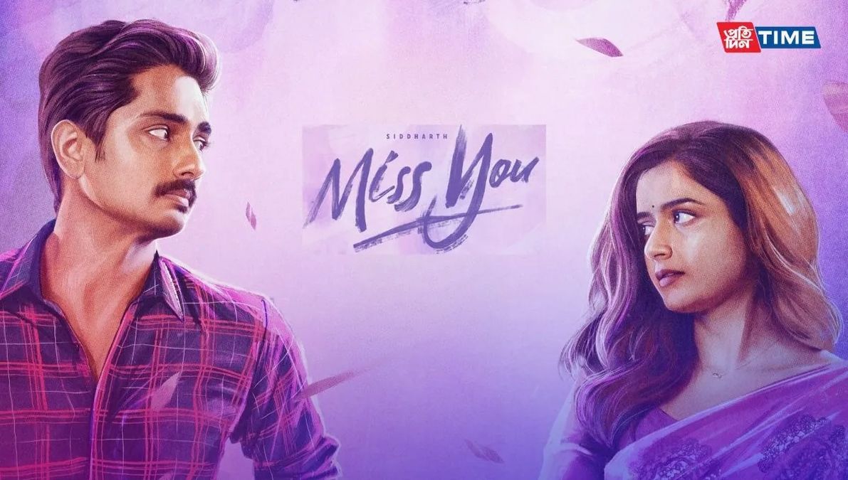 Miss You Movie OTT Release Date, Streaming Platform, and Everything
