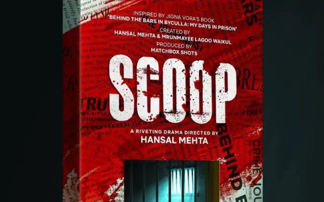 Scoop: Trailer Out For Hansal Mehta's Netflix Series