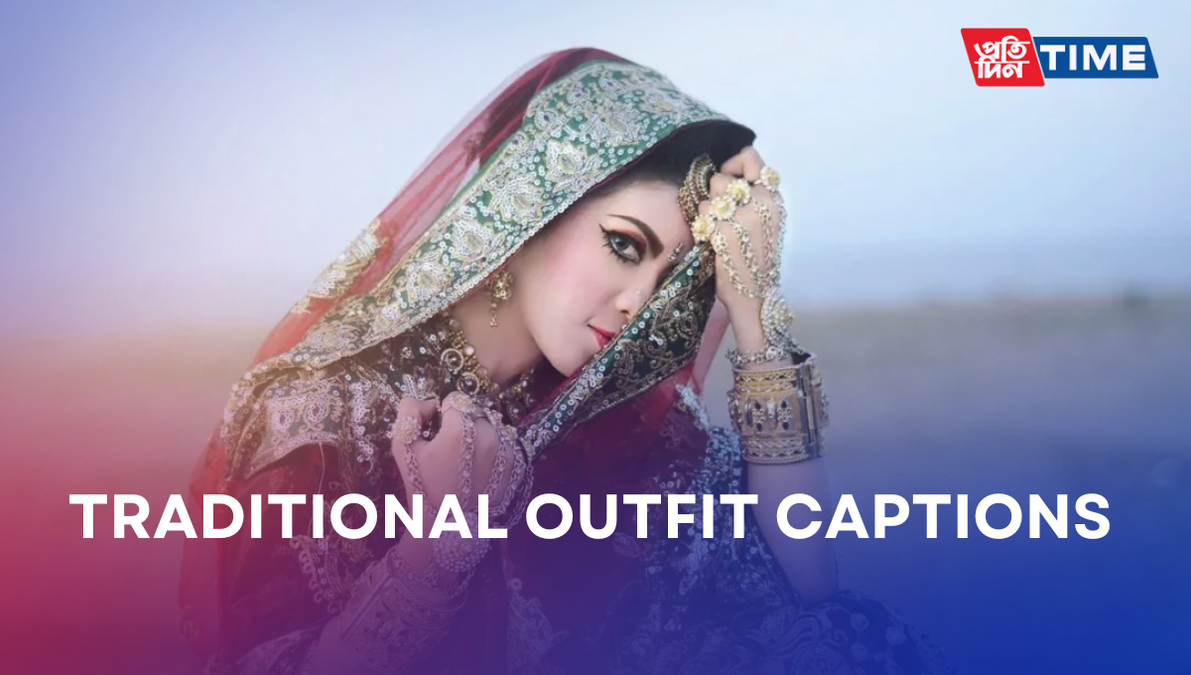 beautiful girl in traditional dress quotes | Dresses Images 2025