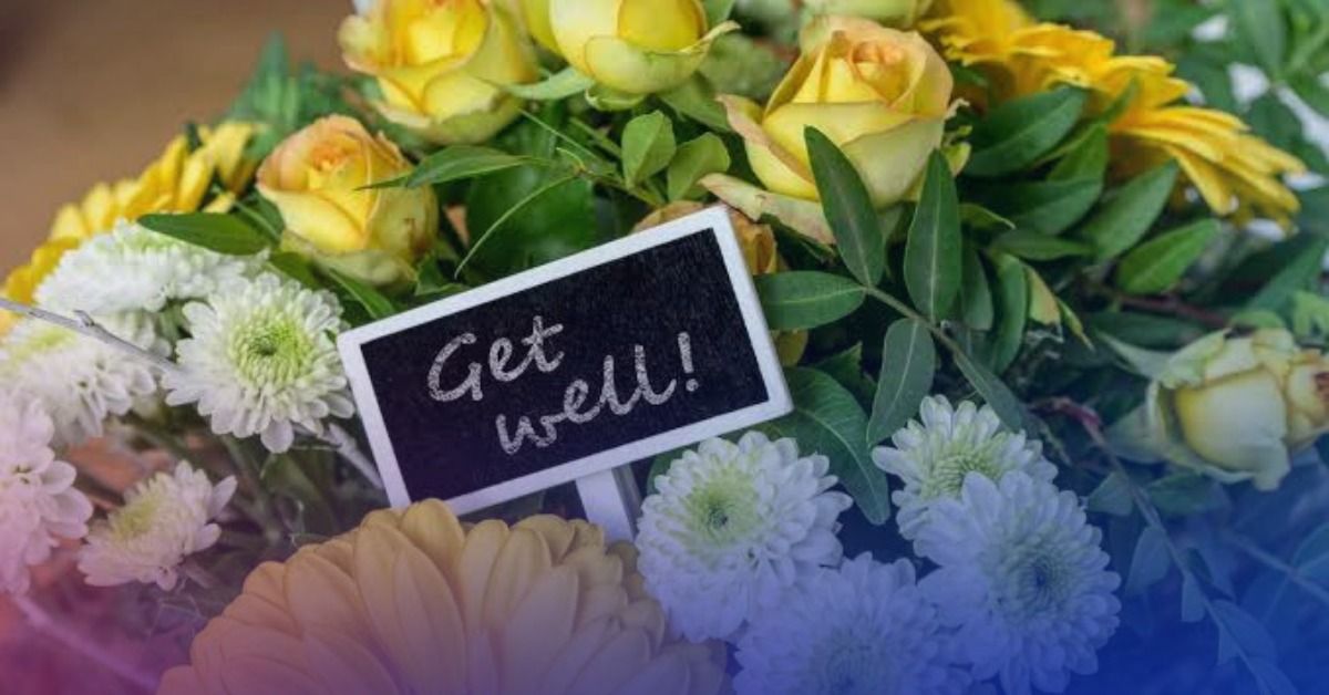 55 Heartfelt Get Well Soon Messages to Express Your Care