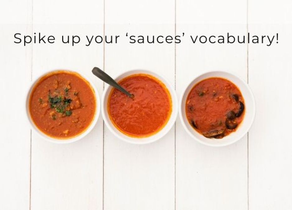Spike up your ‘sauces’ vocabulary!