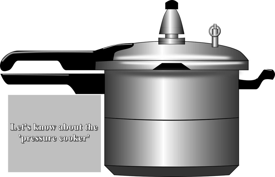 All about the ‘pressure cooker’