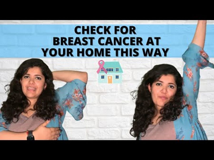 Watch: Step By Step Guide To Self-Examine Breast Cancer Symptoms At Home