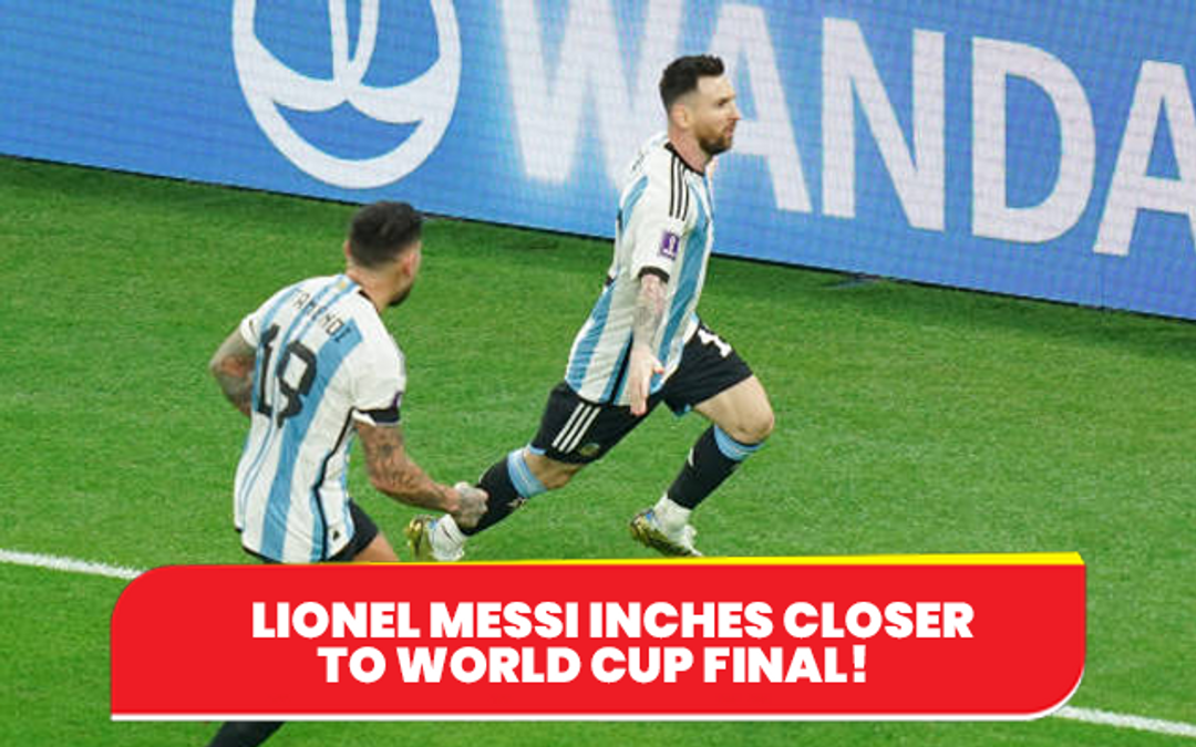 FIFA World Cup 2022: Round of 16- Lionel Messi's majestic performance ...