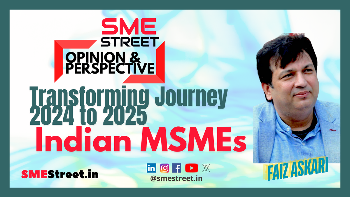 From 2024 to 2025 Journey for Indian MSMEs
