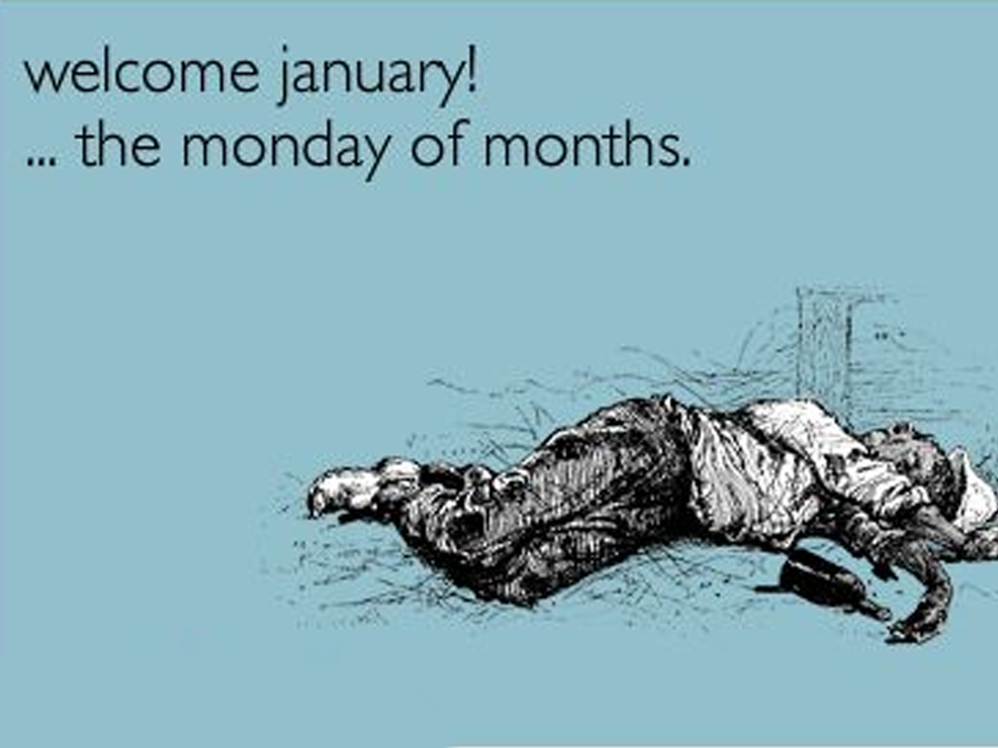 6 things that make January the Monday of the months!