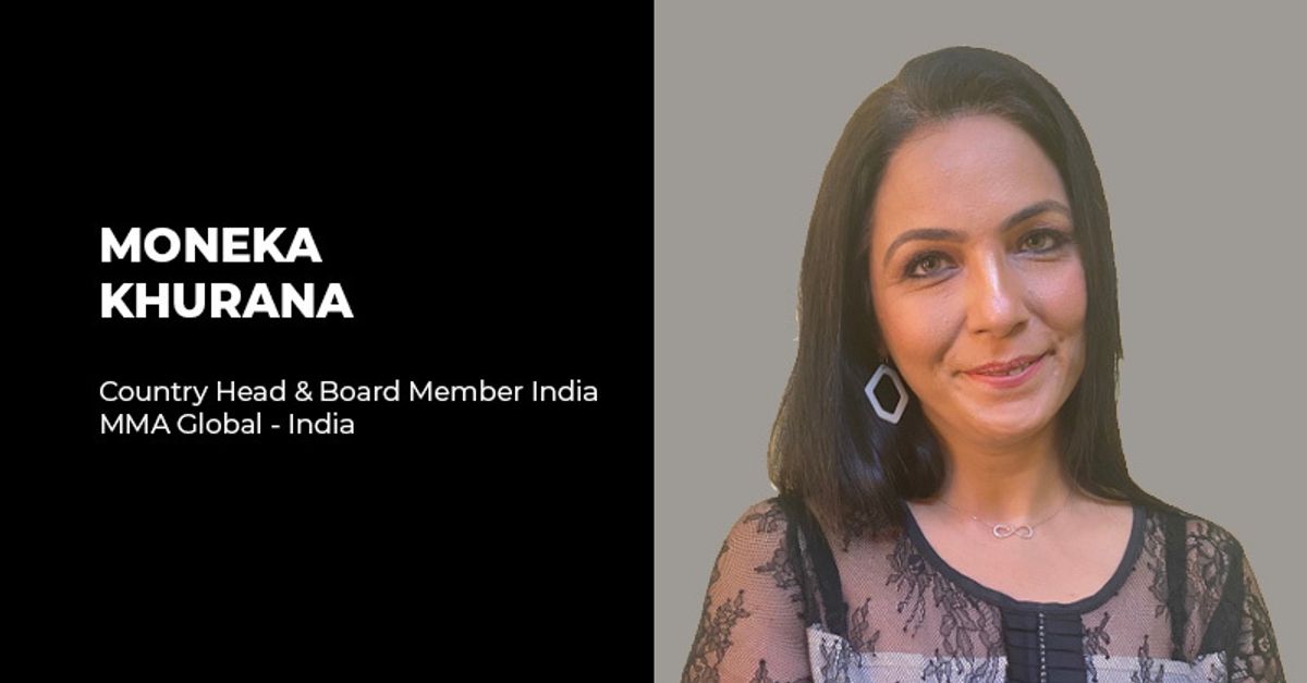 Moneka Khurana of MMA India on brand safety, fast-paced trends ...
