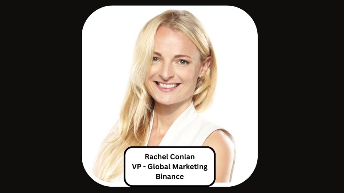 Rachel Conlan joins Binance as VP - Global Marketing