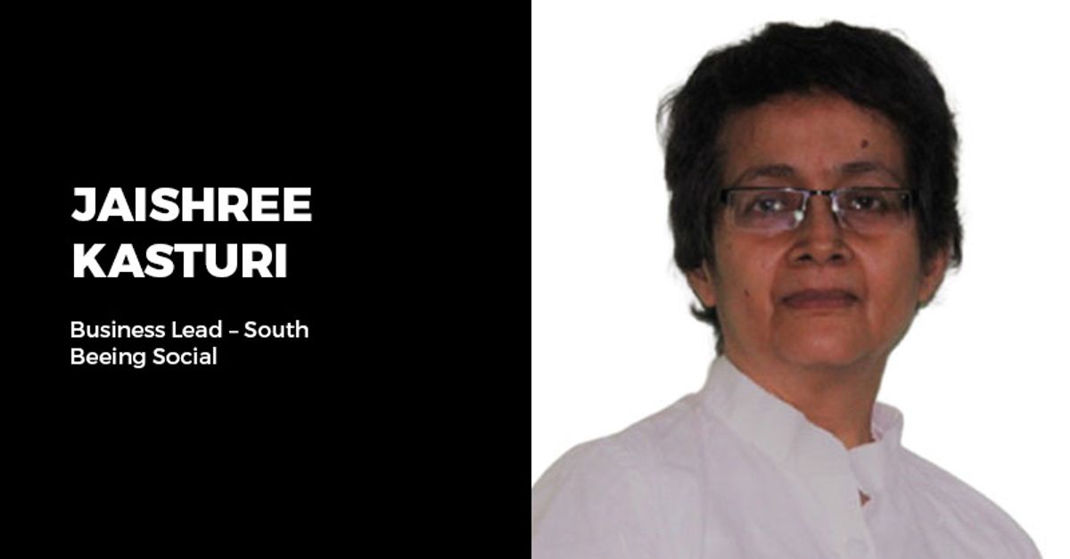 Beeing Social ropes in Jaishree Kasturi as Business Lead – South
